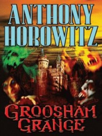 Grieselstate (Groosham Grange) door Anthony Horowitz | Scholieren.com
