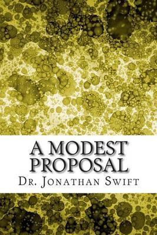 A Modest Proposal door Jonathan Swift | Scholieren.com