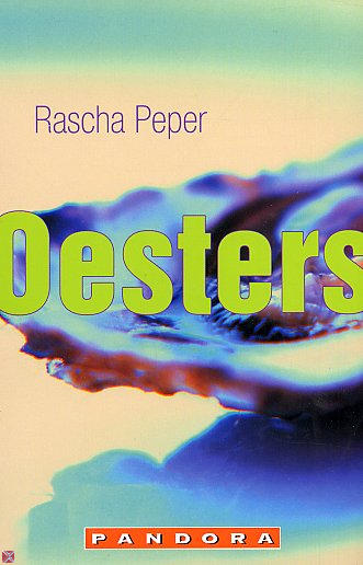 Boekverslag Nederlands Oesters door Rascha Peper (4e klas vwo ...