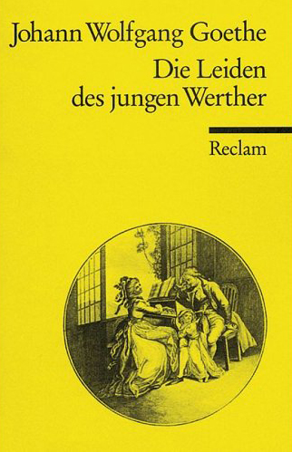 Die Leiden Des Jungen Werthers Door Johann Wolfgang Von Goethe