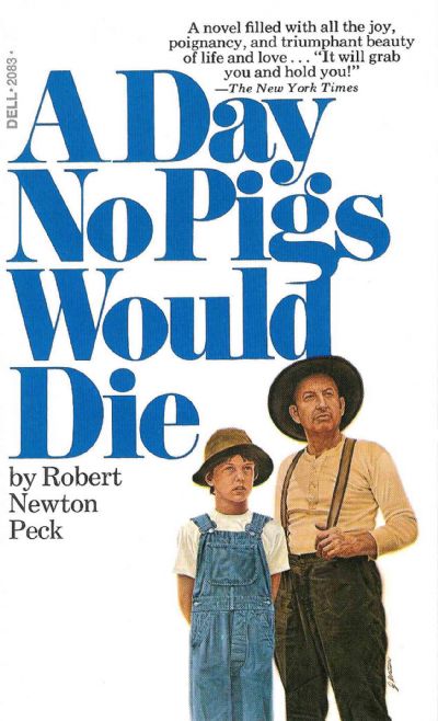 Boekverslag Engels A day no pigs would die door Robert Newton Peck ...