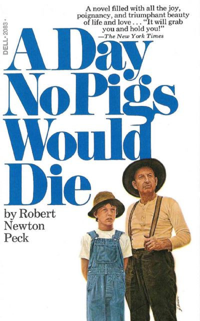 Boekverslag Engels A day no pigs would die door Robert Newton Peck ...