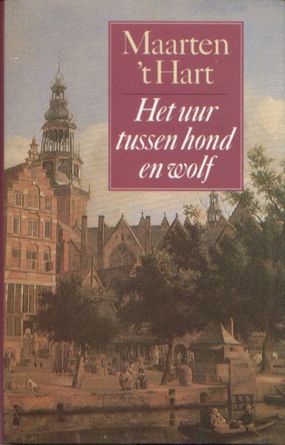 Boekverslag Nederlands Het uur tussen hond en wolf door Maarten 't Hart ...