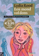 Boekverslag Nederlands Een mond vol dons door Lydia Rood (2e klas havo ...