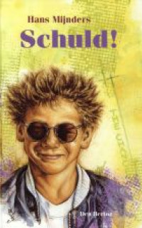 Boekverslag Nederlands Schuld! door Hans Mijnders | Scholieren.com