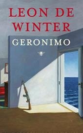 Geronimo door Leon de Winter (Zeker Weten Goed boekverslag ...