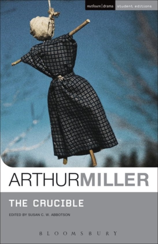 The crucible door Arthur Miller | Scholieren.com