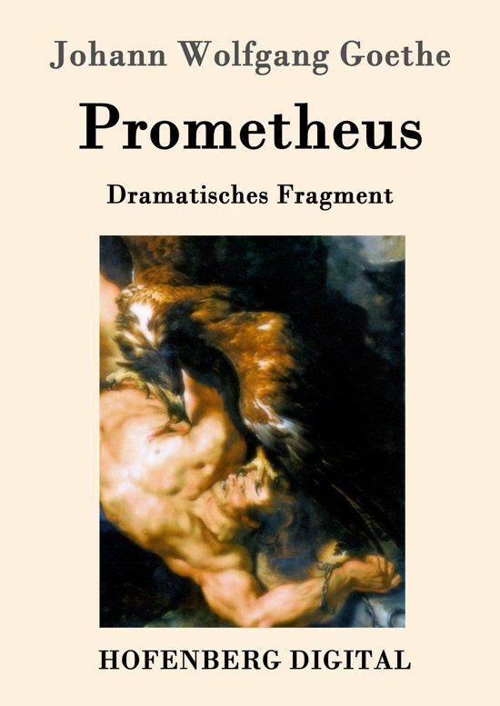 Prometheus door Johann Wolfgang von Goethe | Scholieren.com